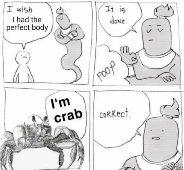 There is only one step. And it is crab. - 9GAG