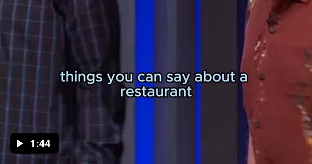 Things you can say about a restaurant but not your partner - 9GAG