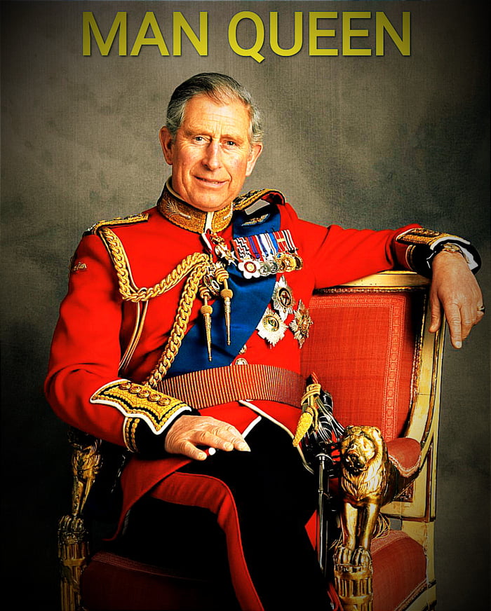 Charles lll - The Man Queen - 9GAG