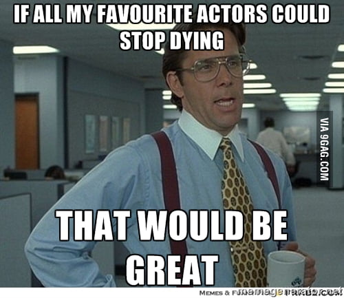 R.I.P. Robin Williams, Richard Attenborough, Gottfried John... - 9GAG