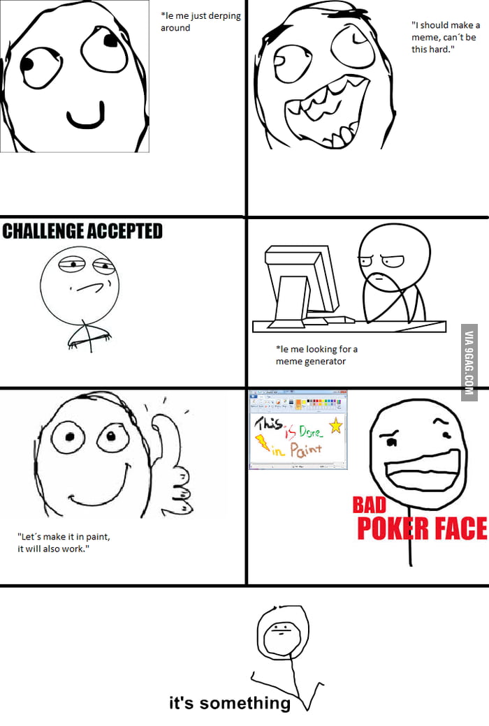 My first rage comic - 9GAG