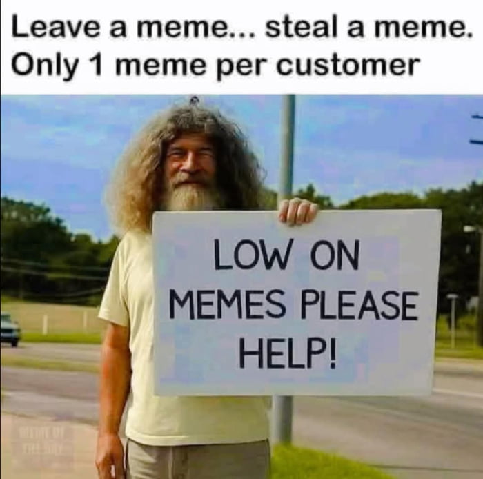 When you're running low on life's essentials... like memes - 9GAG