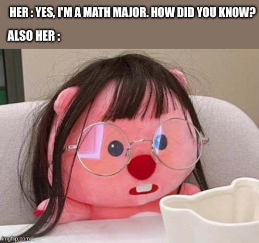 A math major meme - 9GAG