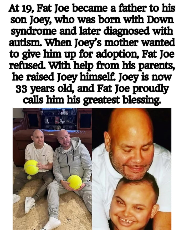Fat Joe's greatest blessing is his son Joey. What an amazing dad - 9GAG