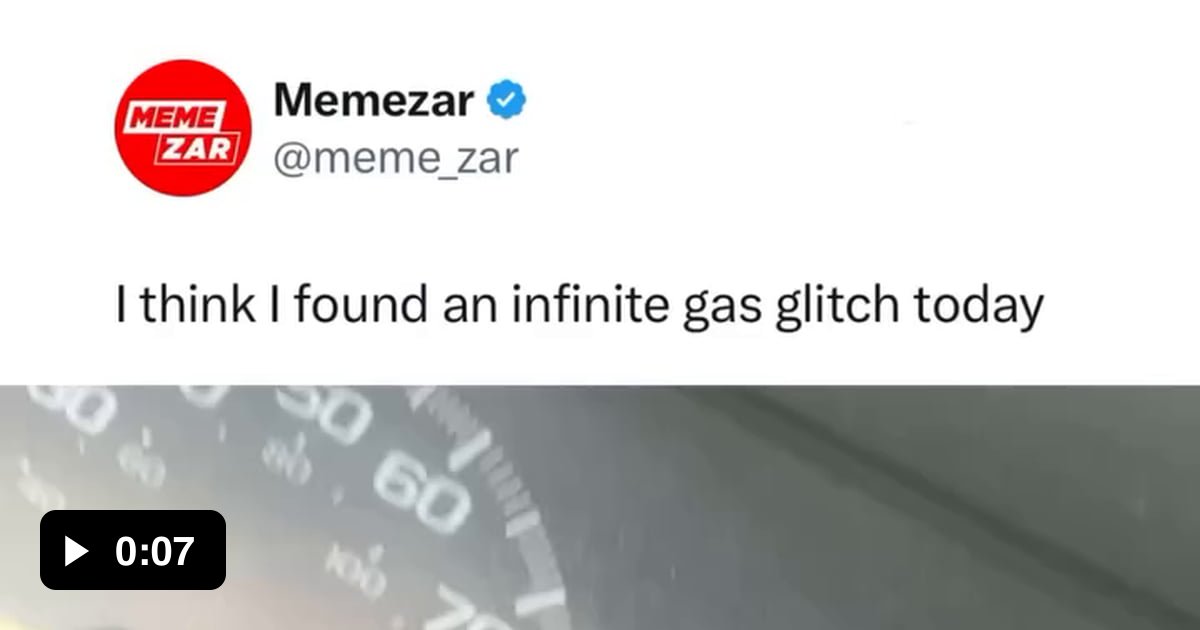Infinite gas glitch unlocked - 9GAG