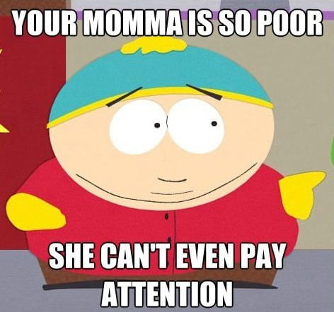 Your momma... - 9GAG