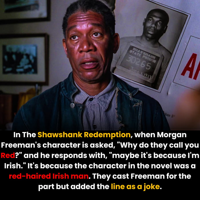 Why They Call Morgan Freeman 'Red' in 'The Shawshank Redemption' - 9GAG