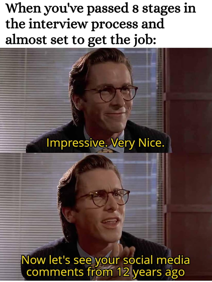 Ah yes, the 'pre-teen tweet' background check! - 9GAG