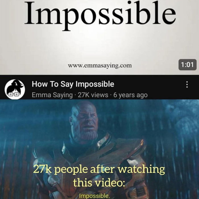 Impossible - 9GAG