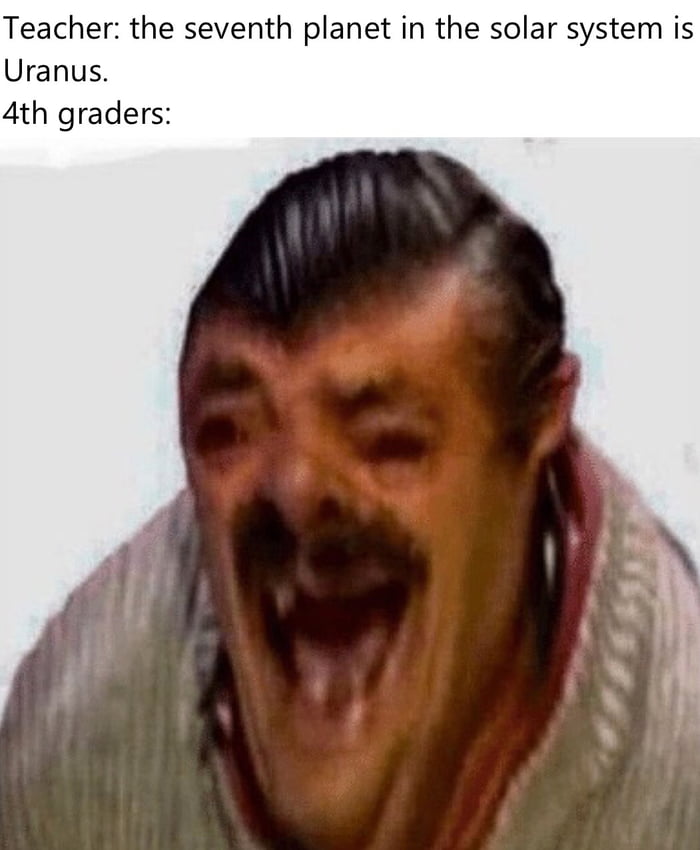 Hehe, Uranus. - 9GAG