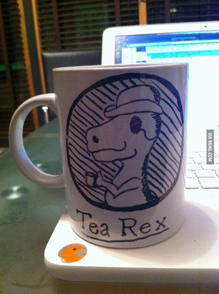 Tea Rex - 9GAG
