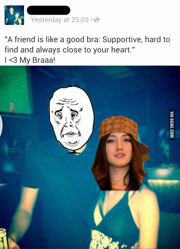 Friend zone level: bra - 9GAG