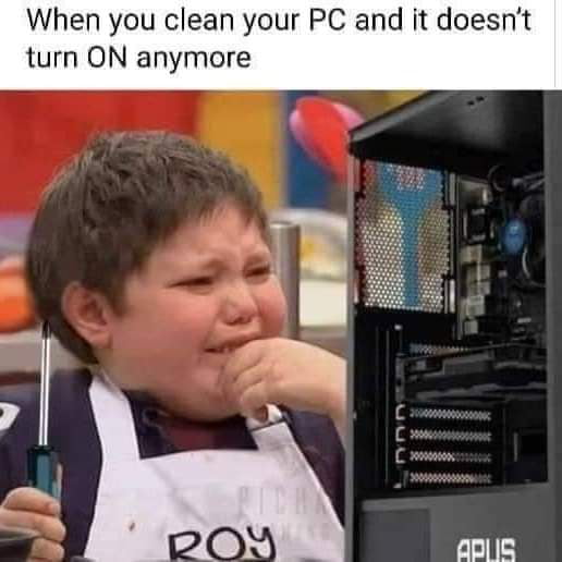 *Puts the dust back in* - 9GAG