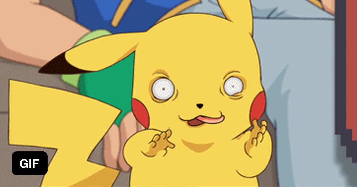 Pikachu want dat ass - 9GAG