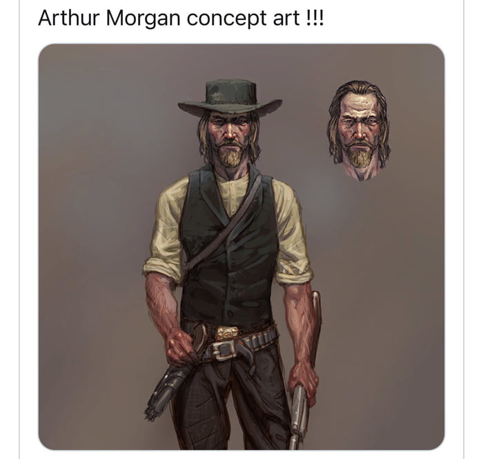 Arthur Morgan Red Dead Redemption 2 original concept art - 9GAG