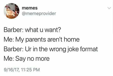 Wrong joke format mate - 9GAG