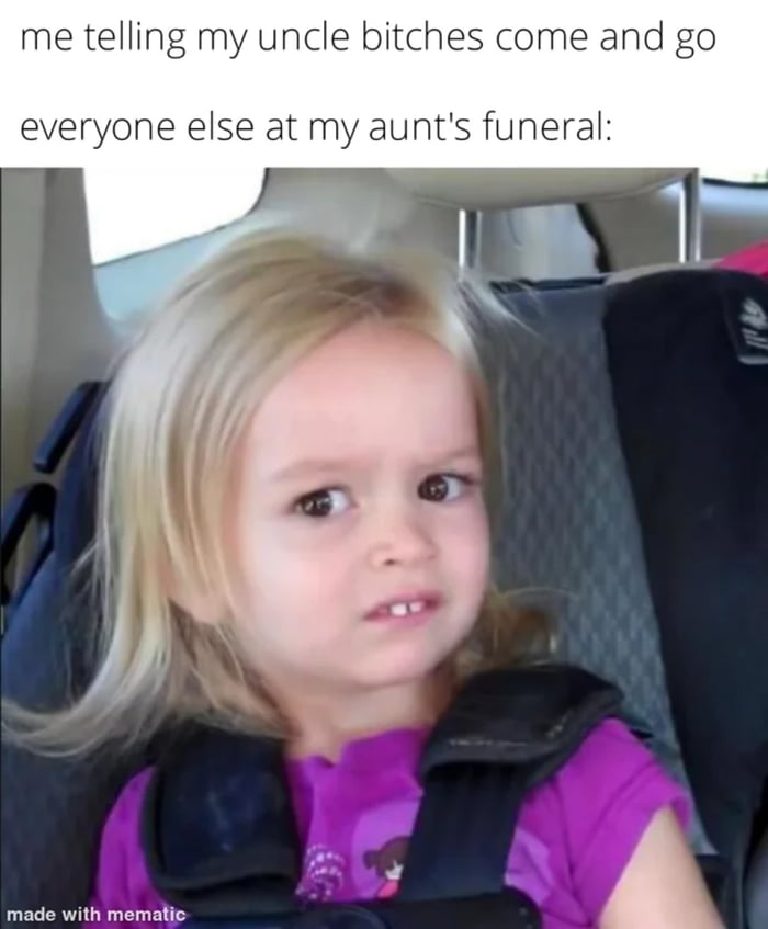 B*tches come and go - 9GAG