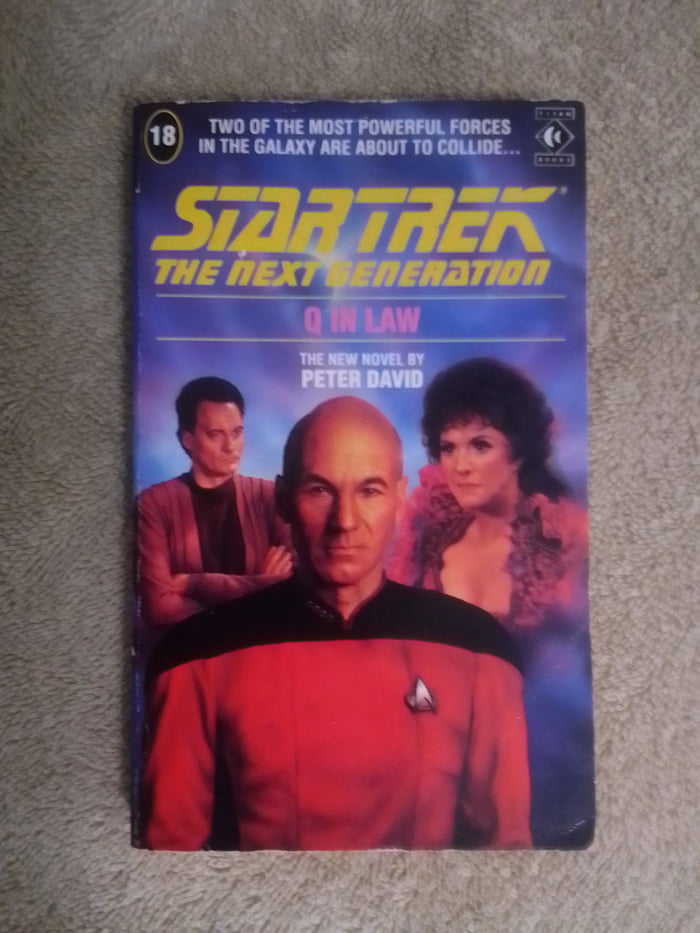 Star Trek TNG book number 18, "Q In Law". It is hilarious. I recommend ...