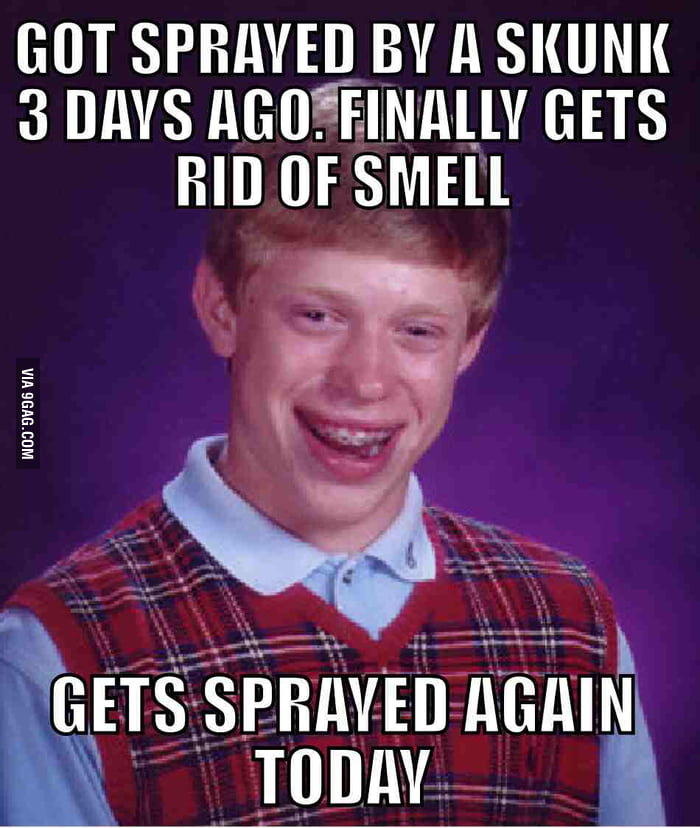 My life stinks. - 9GAG