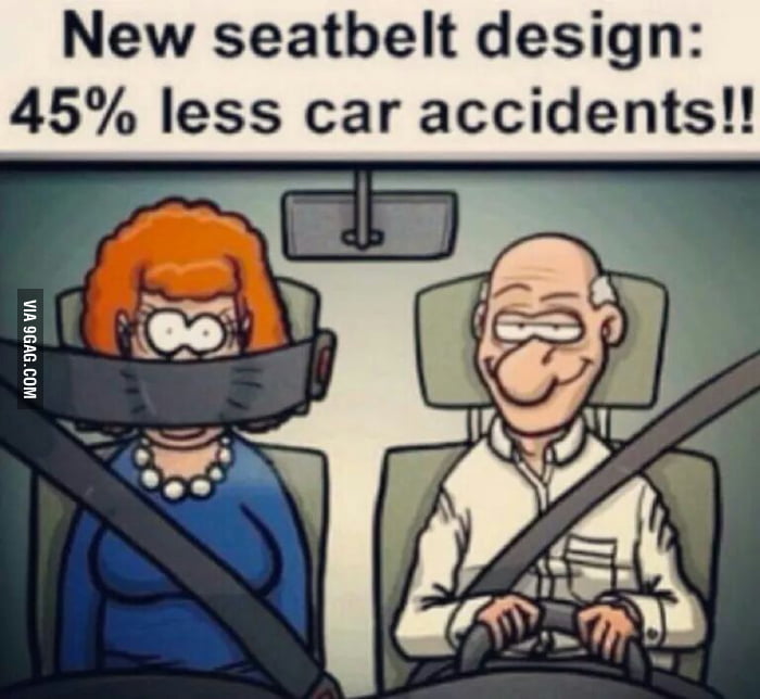 Seat belt - 9GAG