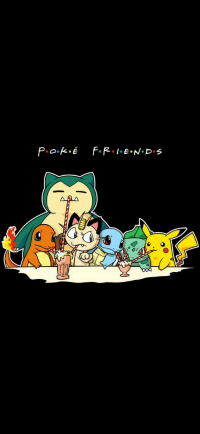 Poké Friends (1440x3120) - 9GAG
