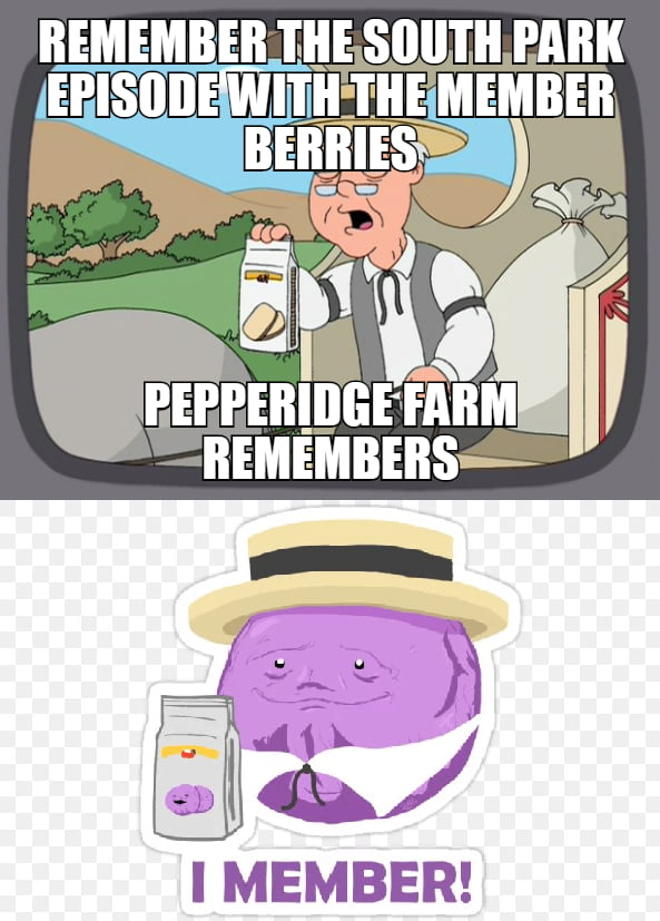 Remember member berries? - 9GAG