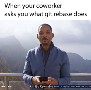 The first thing I thought of when I saw the rewind meme - 9GAG