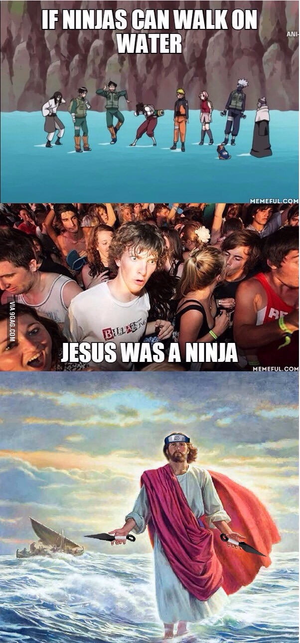 The first ninja. - 9GAG