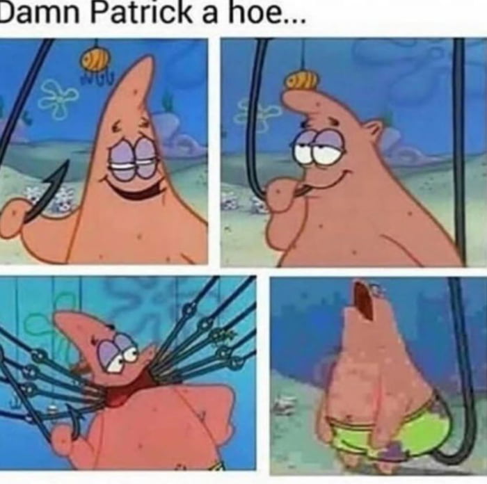 Go get 'em Patrick - 9GAG