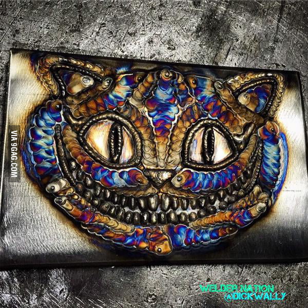 Cheshire cat weld - 9GAG