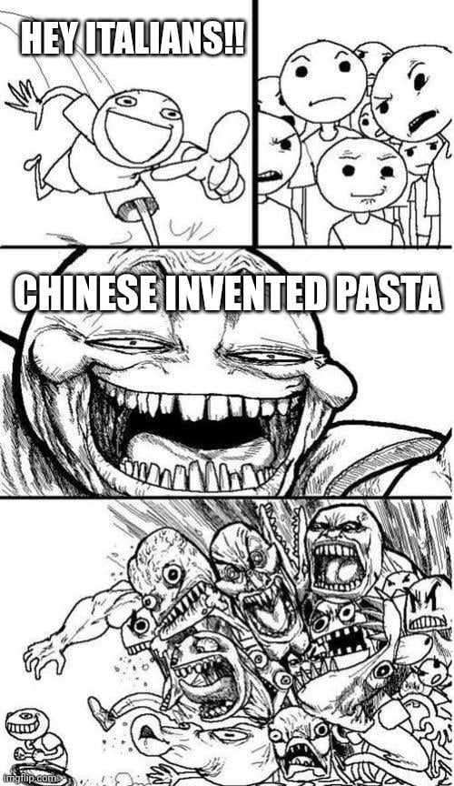 Chinese invented pasta - 9GAG