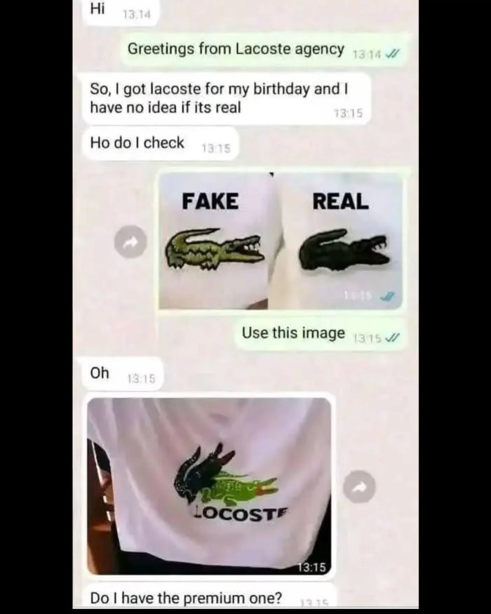 Got the premium version of Lacoste. - 9GAG