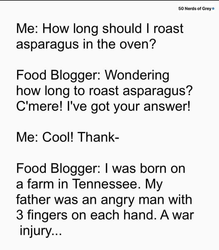 Just tell me how long to roast the asparagus - 9GAG