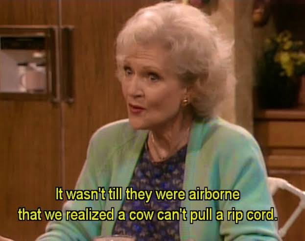 St. Olaf stories, best part of any episode of The Golden Girls - 9GAG