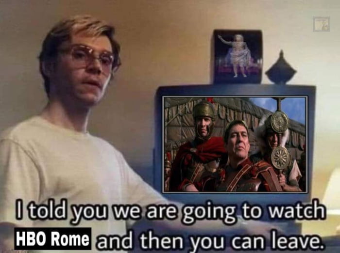 I keep adding memes about the Roman Empire until I get bored or die #55 ...