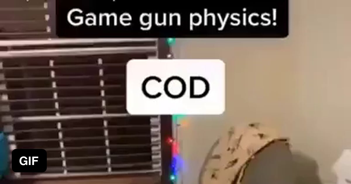 Game gun physics - 9GAG