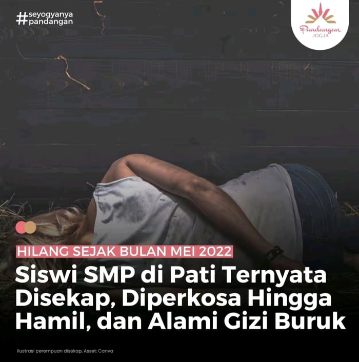 Seorang siswi SMP di Kabupaten Pati, Jawa Tengah, menjadi korban penyekapan selama berbulan ...