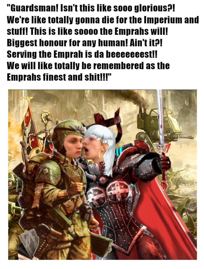 For the God Emperor!!! - 9GAG
