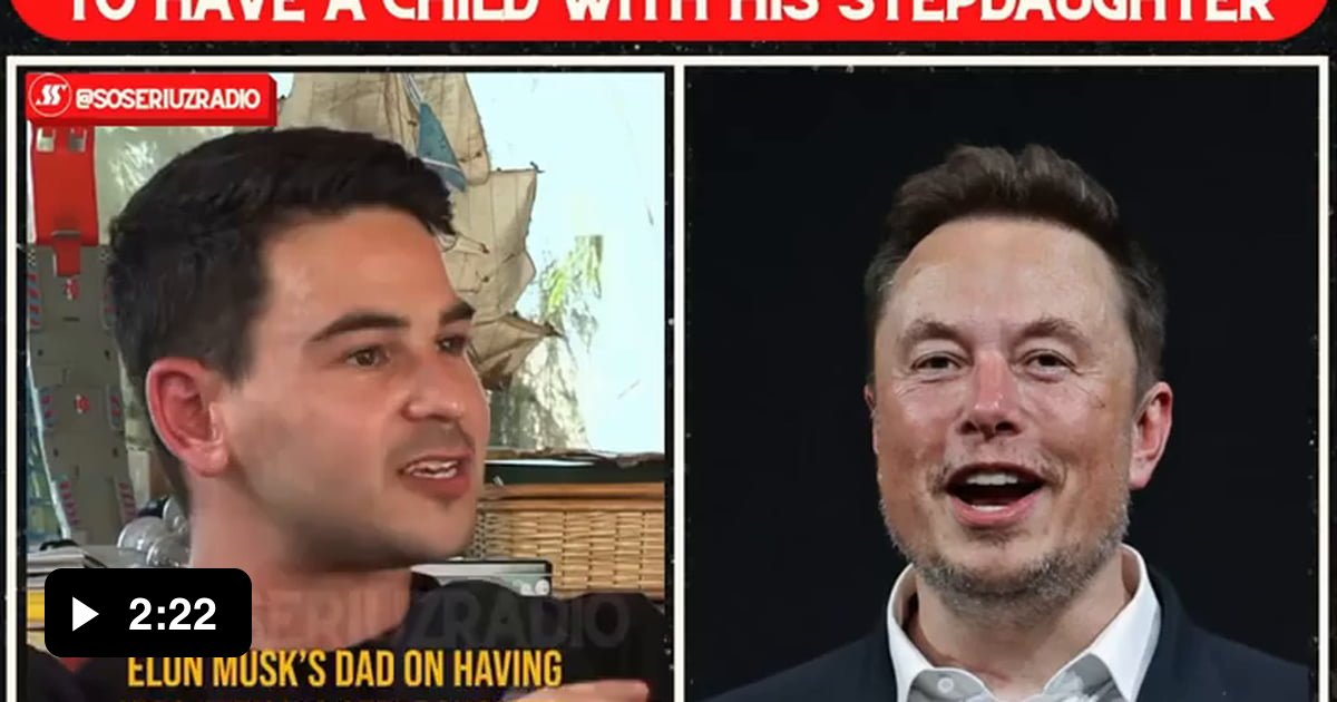 Chilling video where Elon Musk's father Errol Musk justifies his decision to have a child with ...