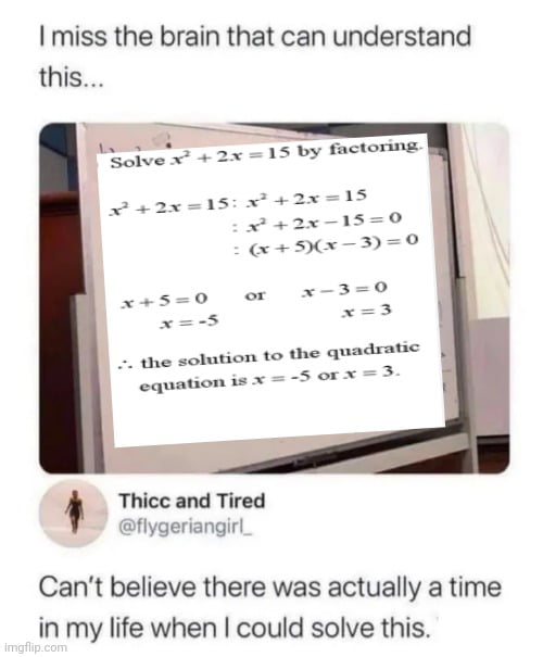 I miss the brain that can understand this meme - 9GAG