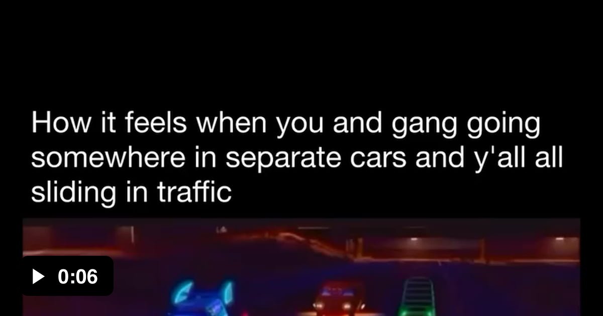 When the whole squad pulls up in separate cars and you're all sliding ...