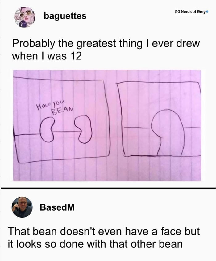 How you bean? This childhood drawing is a true masterpiece of humor. - 9GAG