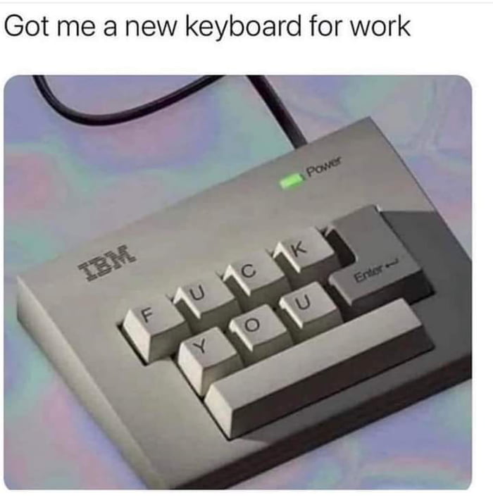 Best keyboard ever. - 9GAG