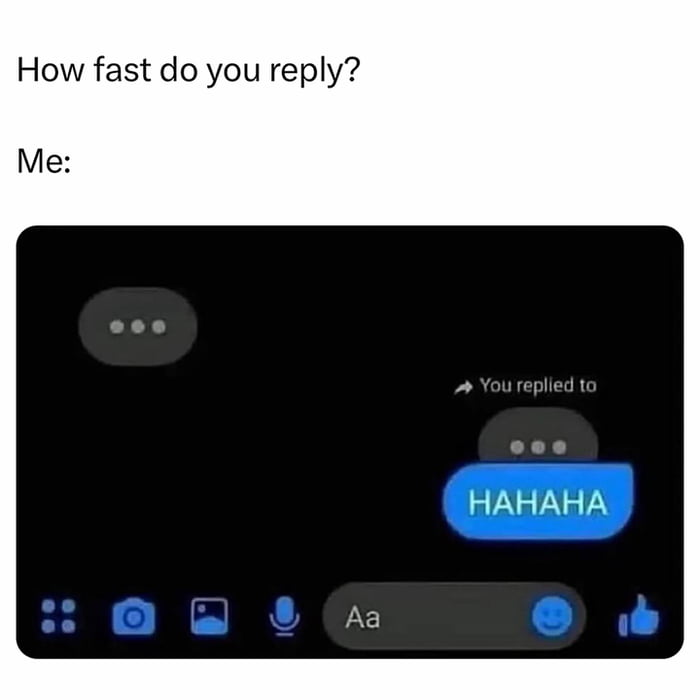 Thinking about the perfect reply takes a moment - 9GAG