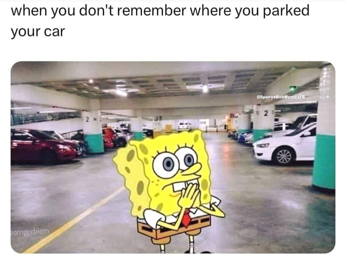 And then you remember you don't even have a car. - 9GAG