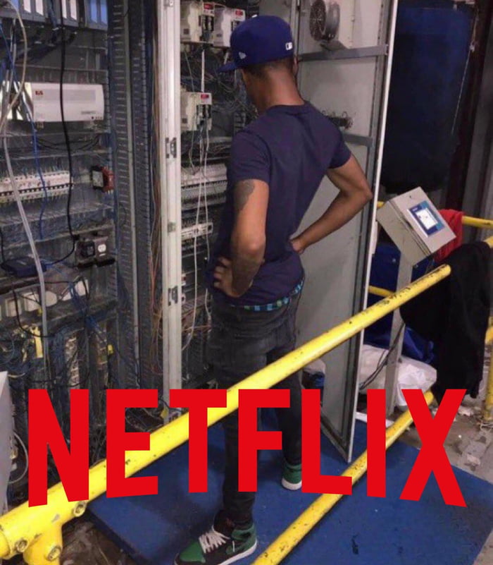 Netflix server room right now - 9GAG
