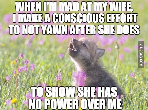 Putting the passive in passive-aggressive - 9GAG