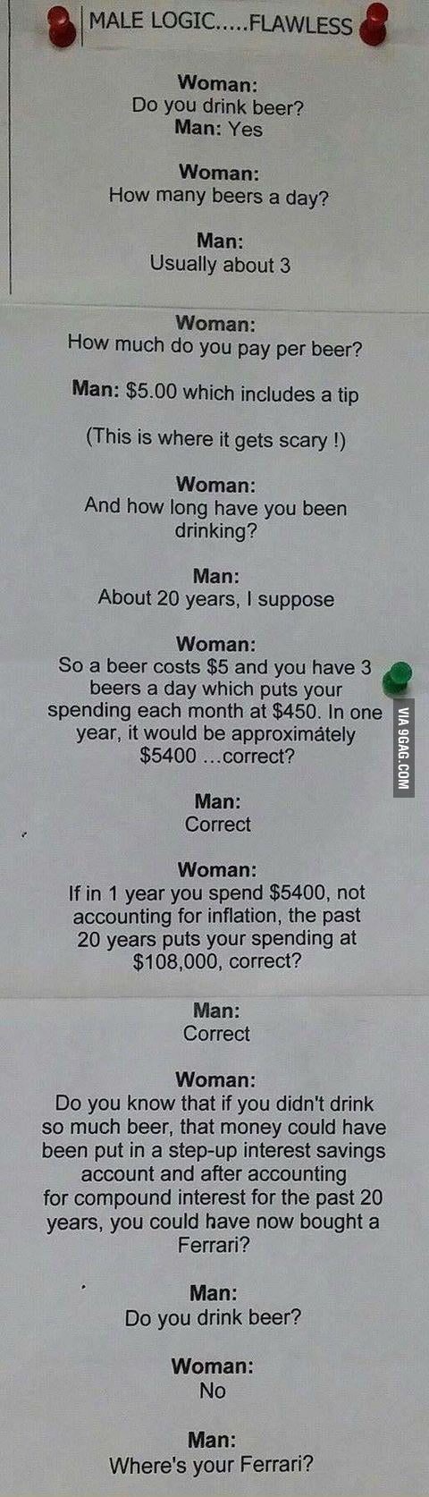 Male logic - 9GAG