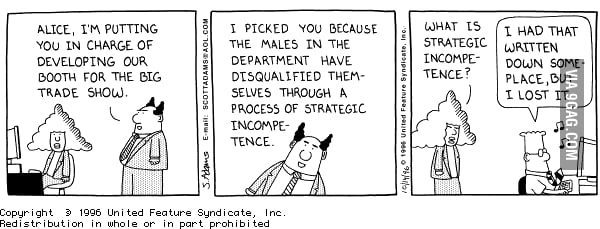 Strategic incompetence - 9GAG