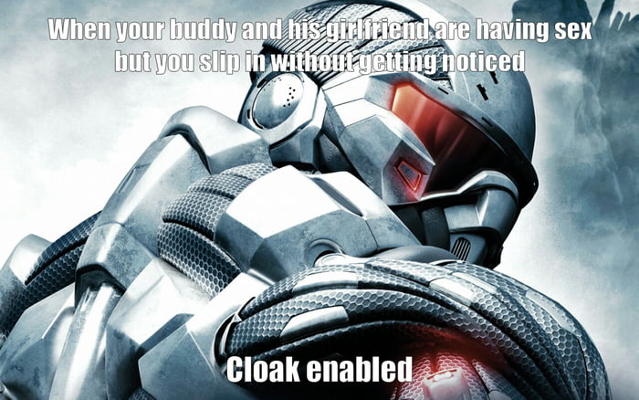 Cloak Enabled - 9GAG